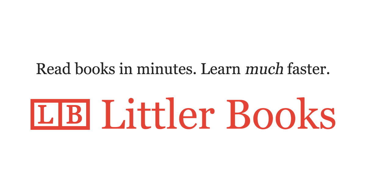 Summary: As a Man Thinketh by James Allen - Littler Books